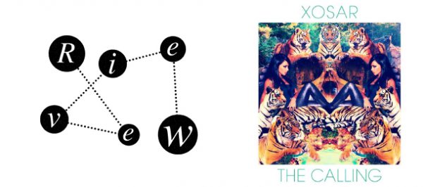 XOSAR The Calling (Rush Hour M 002) - Groove
